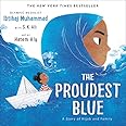 The Proudest Blue: A Story of Hijab and Family: Muhammad, Ibtihaj, Ali ...
