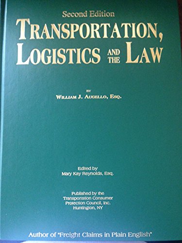 Transportation, Logistics, and the Law: AUGELLO: 9780971523210: Amazon ...