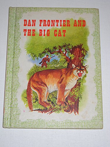 Dan Frontier and the big cat (Dan Frontier series): Hurley, William ...