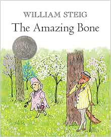 The Amazing Bone: Steig, William, Steig, William: 9780312564216: Amazon ...