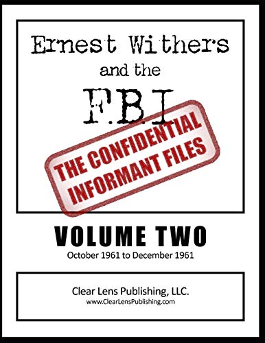 Ernest Withers and the FBI: The Confidential Informant Files: Trudeau ...