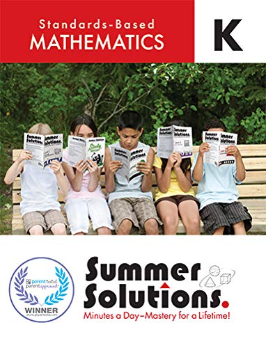Summer Solutions Standards-Based Mathematics Level K: SUMMER SOLUTIONS ...