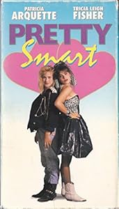 Amazon.com: Pretty Smart [VHS]: Tricia Leigh Fisher, Lisa Lörient ...