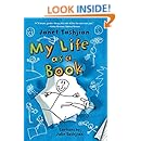 My Life as a Book (The My Life series): Janet Tashjian, Jake Tashjian ...