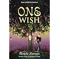 One Wish (13 Treasures Trilogy, Prequel): Harrison, Michelle ...