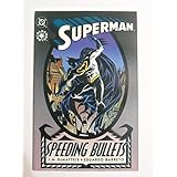 Superman: Speeding Bullets (Elseworlds): John Marc DeMatteis, Eduardo ...