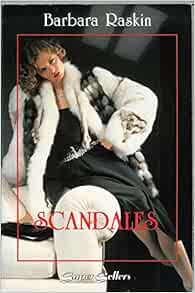 Scandales: Barbara Raskin: 9782890770706: Amazon.com: Books