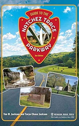 Guide to the Natchez Trace Parkway (Nature’s Scenic Drives) in Oman ...