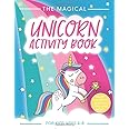 The Magical Unicorn Activity Book for Kids Ages 4-8: A Fun and ...