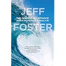 Amazon.com: The Deepest Acceptance: Radical Awakening in Ordinary Life ...