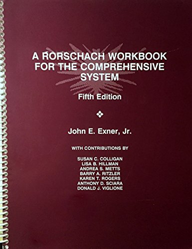 A Rorschach Workbook for the Comprehensive System : John E. Exner Jr ...