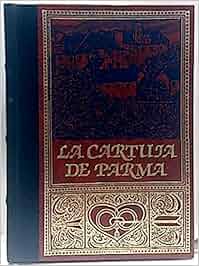 LA CARTUJA DE PARMA: Amazon.es: Stendhal: Libros