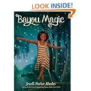 Bayou Magic: Jewell Parker Rhodes: 9780316224857: Amazon.com: Books