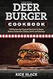 Venison Lovers' Cookbook: The Complete Guide to Dressing and Cooking ...