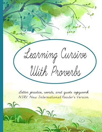 Learning Cursive with Proverbs: Cursive Workbook (Learning with ...
