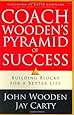 Coach Wooden's Pyramid Of Success: John Wooden, Jay Carty ...