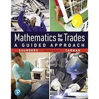 Mathematics for the Trades: A Guided Approach (What's New in Trade Math ...