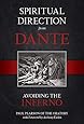 Amazon.com: Spiritual Direction from Dante: Avoiding the Inferno ...