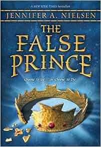 Amazon.com: The False Prince (The Ascendance Series, Book 1): Book 1 of the Ascendance Trilogy ...