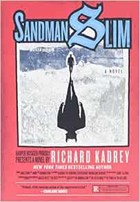 Amazon.com: Sandman Slim: A Novel (Sandman Slim, 1): 9780061714351 ...