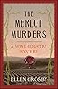The Merlot Murders: A Wine Country Mystery - Kindle edition by Ellen ...