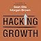 Hacking Growth: A estratégia de marketing inovadora das empresas de ...