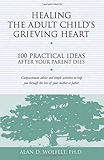 Please Be Patient, I'm Grieving: How to Care For and Support the ...