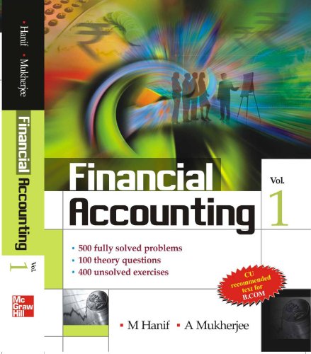 Financial Accounting Volume I : Hanif, Mohammed, Mukherjee, Amitabha ...