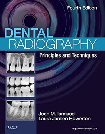 Dental Radiography - E-Book: Principles and Techniques - Kindle edition ...