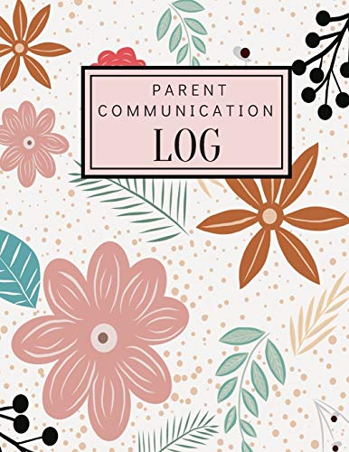 Parent Communication Log: A tracker for teachers to log communications ...