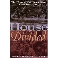 House Divided (Rediscovered Classics): Williams, Ben Ames ...