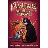 The Familiars (Familiars, 1): Epstein, Adam Jay, Jacobson, Andrew ...
