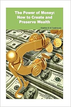 Buy The Power of Money: How to Create and Preserve Wealth Book Online ...