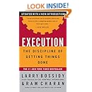 Execution: The Discipline of Getting Things Done: Larry Bossidy, Ram ...
