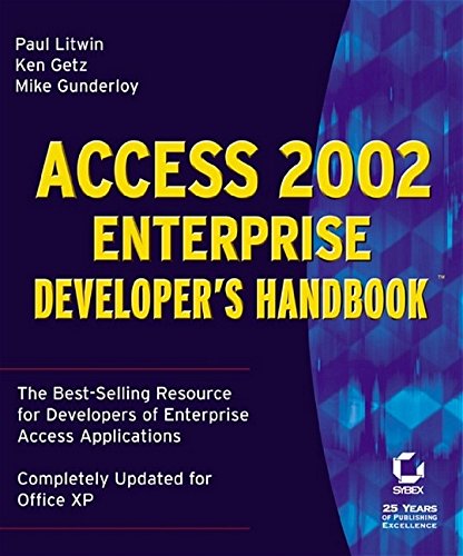 Access 2002 Enterprise Developer's Handbook(tm): 9780782140101 ...