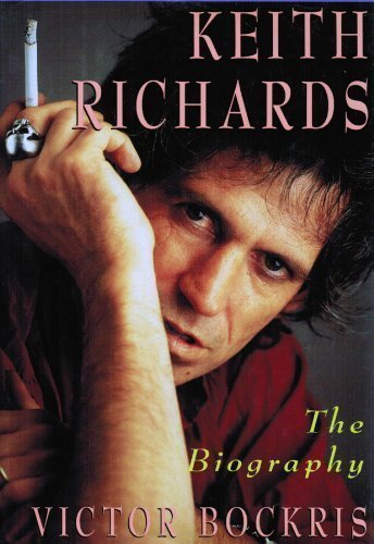 Keith Richards: The Biography - Want It All
