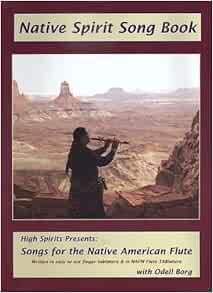 Native Spirit Song Book with CD: Odell Borg: Amazon.com: Books