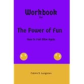 The Power of Fun: How to Feel Alive Again: Price, Catherine ...