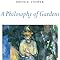 A Philosophy of Gardens: Amazon.de: David E. Cooper: Fremdsprachige Bücher