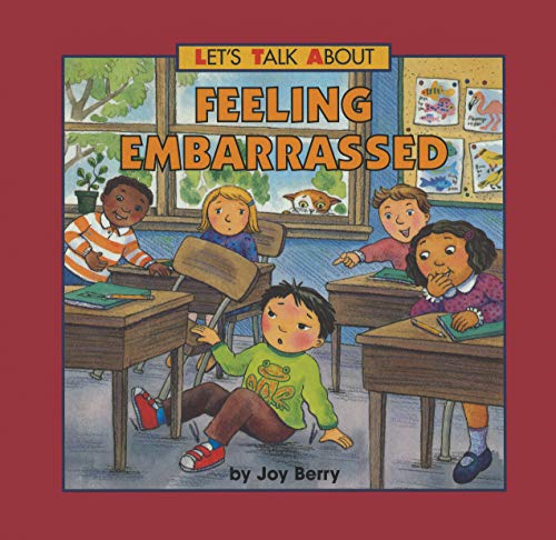 Let's Talk About Feeling Embarrassed: Joy Berry: 9781636171050: Amazon ...