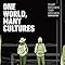 Amazon.com: One World, Many Cultures: 9780134425726: Hirschberg, Stuart ...