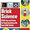 Brick Science: STEM Tips and Tricks for Experimenting with Your LEGO ...