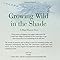 Growing Wild in the Shade: A Mags Munroe Story (The Mags Munroe Series ...
