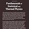 Fundamentals of Statistical and Thermal Physics: Frederick Reif ...