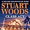 Amazon.com: Class Act (A Stone Barrington Novel): 9780593331668: Woods ...
