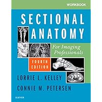 Sectional Anatomy for Imaging Professionals: 9780323082600: Medicine ...