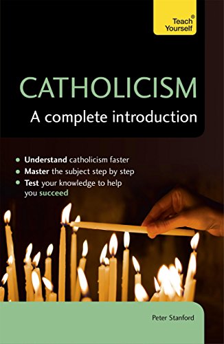 download Catholicism: A Complete Introduction: Teach Yourself ebook ...