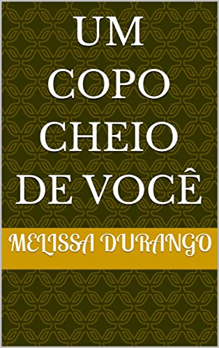 Um copo cheio de você (Um milhão de poemas Livro 2) - eBook, Resumo ...