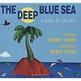 Amazon.com: The Deep Blue Sea: A Book of Colors: 9780439753821: Wood ...