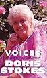 Voices: A Doris Stokes Collection: A Doris Stokes Collection: "Voices ...